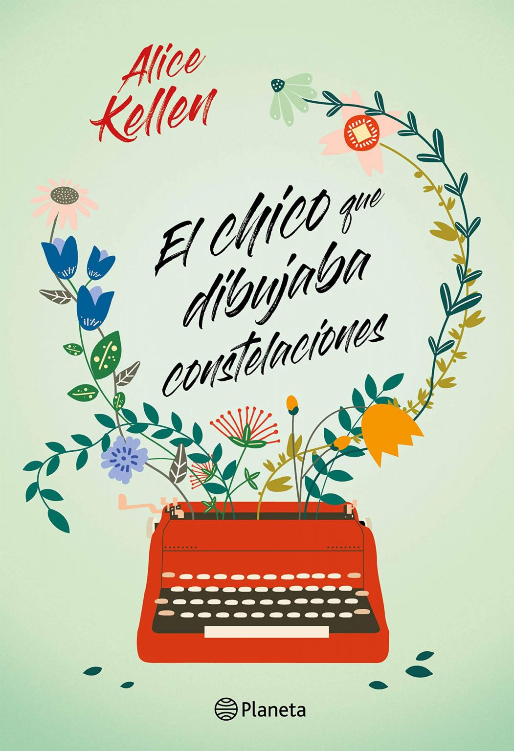 El chico que dibujaba constelaciones, Novela Romántica de Alice Kellen