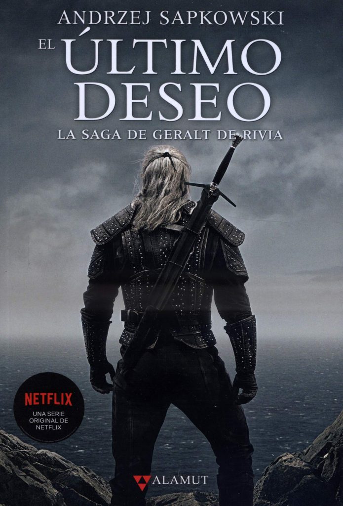 El último deseo, Saga Geralt de Rivia (The Witcher). Reseña El último deseo, Saga Geralt de Rivia (The Witcher). Reseña